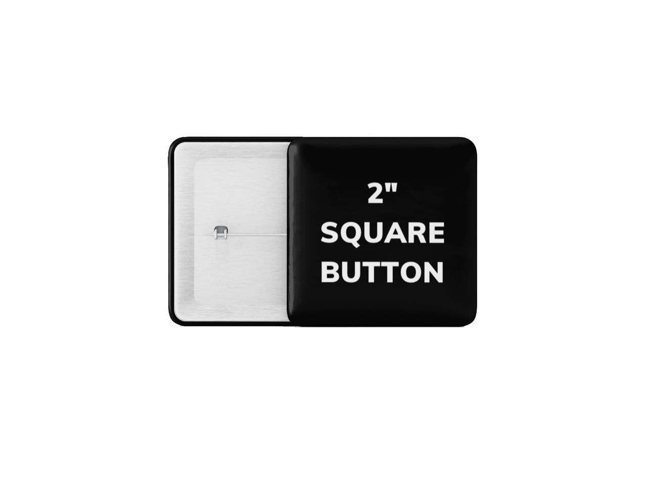 2" Square Button Custom Printed in Canada | Button Bros – Button Bros